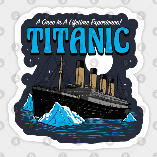 Titanic Tour Tee - Titanic - Sticker | TeePublic